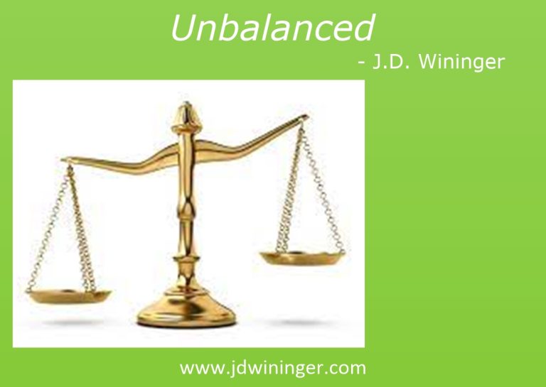 Unbalanced - J.D. Wininger, Christian Author